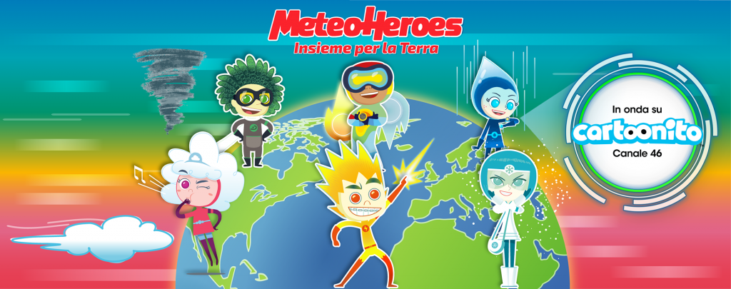 MeteoHeroes - Benvenuti nel mondo dei MeteoHeroes - Sito ufficiale